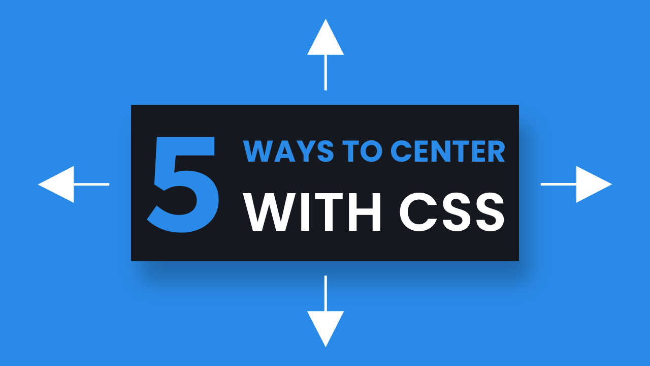 5 Awesome Ways To Center With CSS Coding Artist