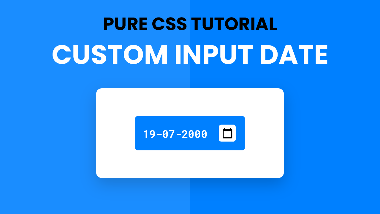 Custom Input Date CSS Tutorial Coding Artist