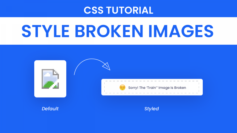 Style Broken Images With CSS | Coding Artist Style Broken Images With CSS | Coding Artist