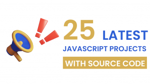 25 Latest Javascript Projects | Part 1 | Coding Artist