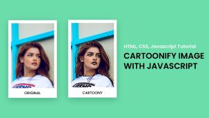 Cartoonify Image | Coding Artist