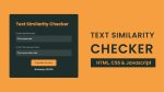 Text Similarity Checker Witth Javascript | Coding Artist