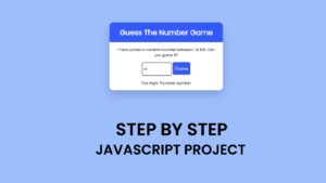 Guess the number | Step By Step Javascript Project | Coding Artist