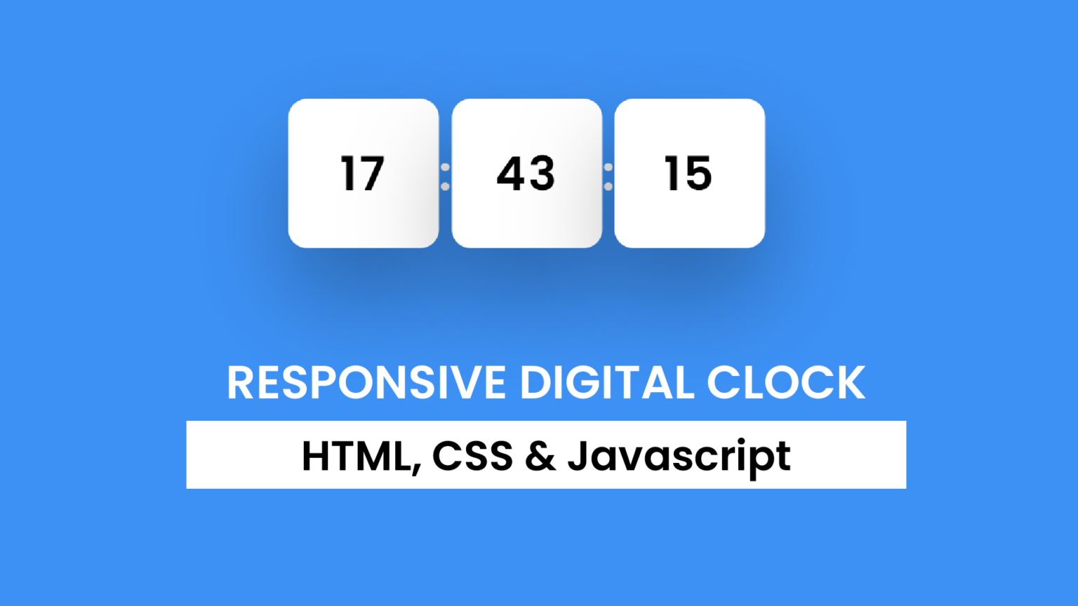 Responsive Clock With HTML, CSS & Javascript | Coding Artist