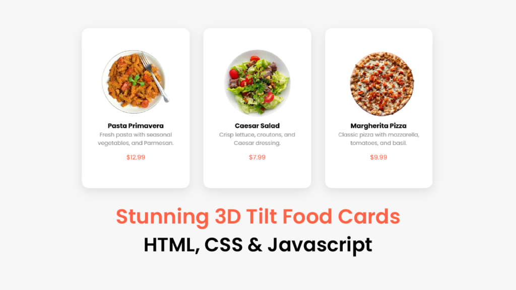 3D Tilt Food Cards Using HTML, CSS & JavaScript | Coding Artist